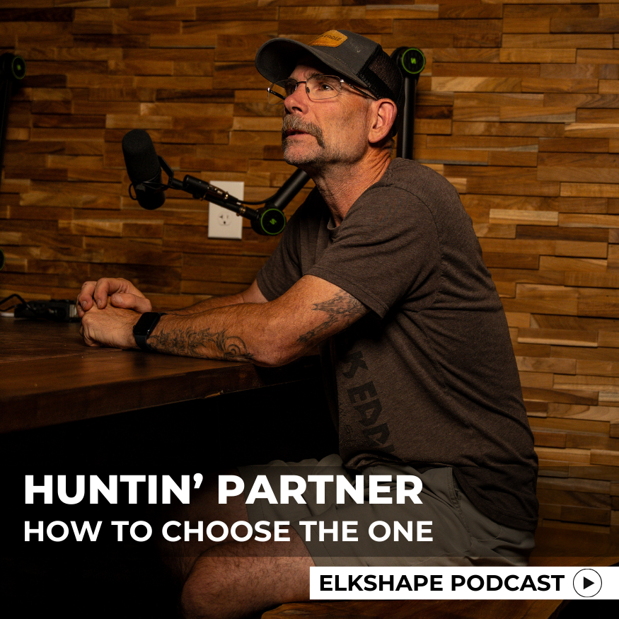 How to Be the ULTIMATE Elk Hunting Partner – ElkShape