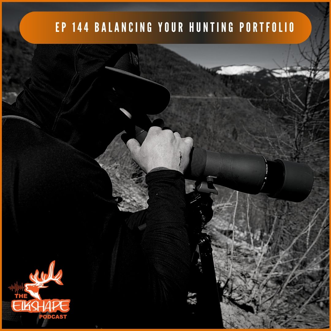 How to BALANCE Your Hunting Portfolio – ElkShape